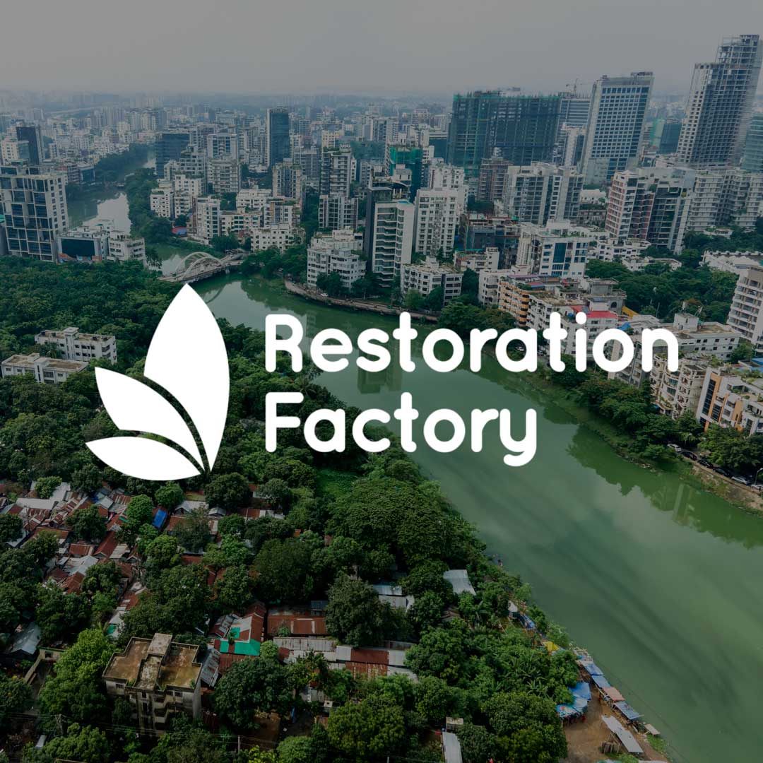 Restoration Factory Program Bangladesh for Entrepreneurs